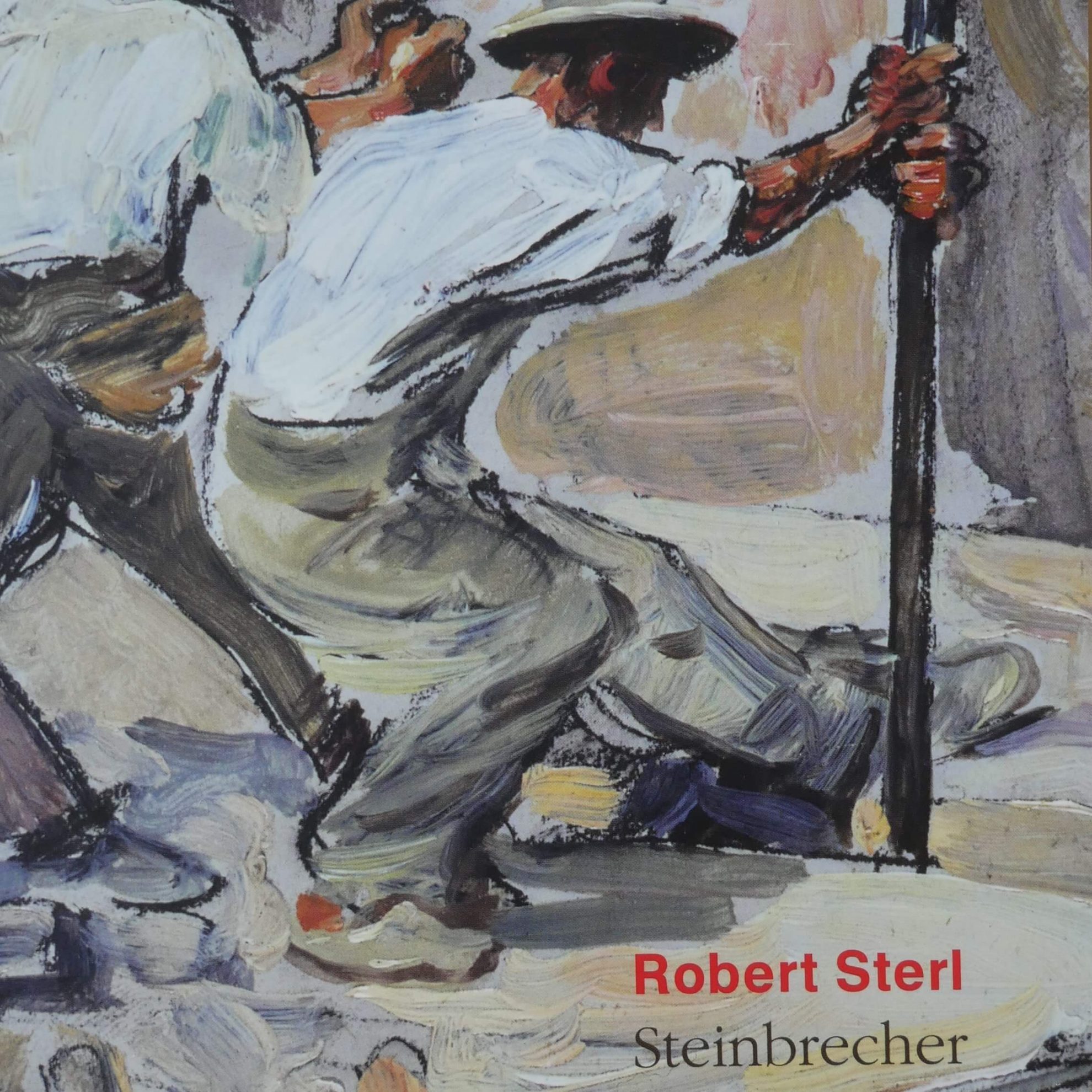 Robert Sterl. Steinbrecher | Robert-Sterl-Haus